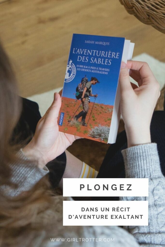 L'aventurière des sables, un récit exaltant à lire ⋆ l’avis Girltrotter