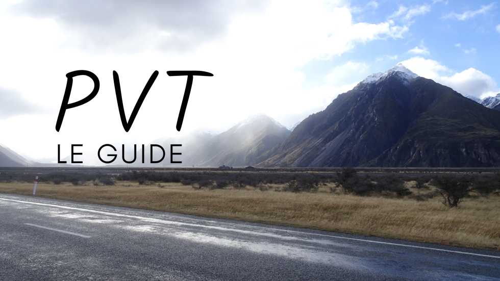 LE PETIT GUIDE COMPLET DU PVT - PVT COMMENT CA MARCHE ? ⋆ Girltrotter